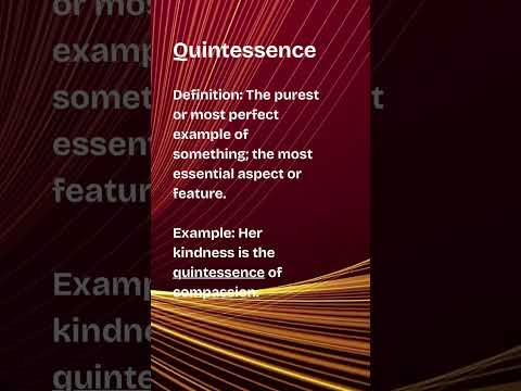Word of the day: #Quintessence