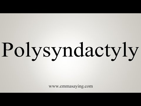 How To Say Polysyndactyly
