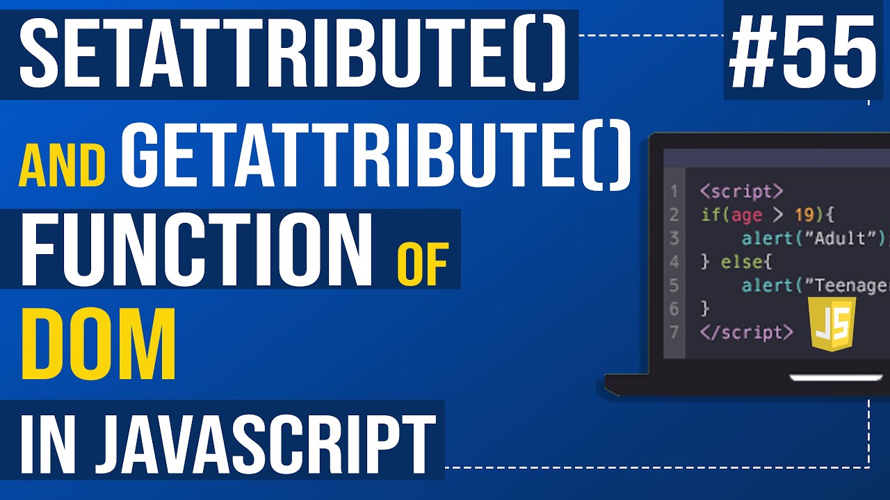 getAttribute and setAttribute methods in JavaScript | Javascript Tutorial