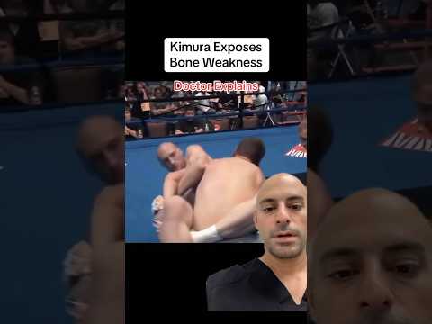 How Kimura Attacks Bone Weakness - Doctor Explains