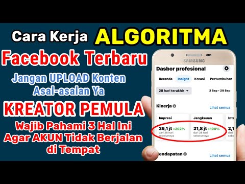 CARA KERJA ALGORITMA FACEBOOK TERBARU, ALGORITMA FACEBOOK 2024, FB PRO,ALGORITMA REELS FACEBOOK 2024