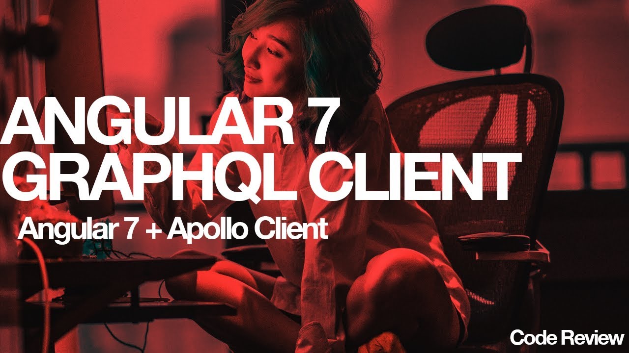 Angular 7 GraphQl Client ( Apollo Client )