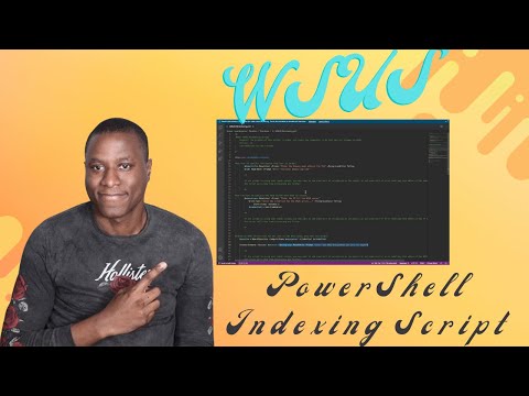 Windows Server Update Services (WSUS) PowerShell Indexing Script