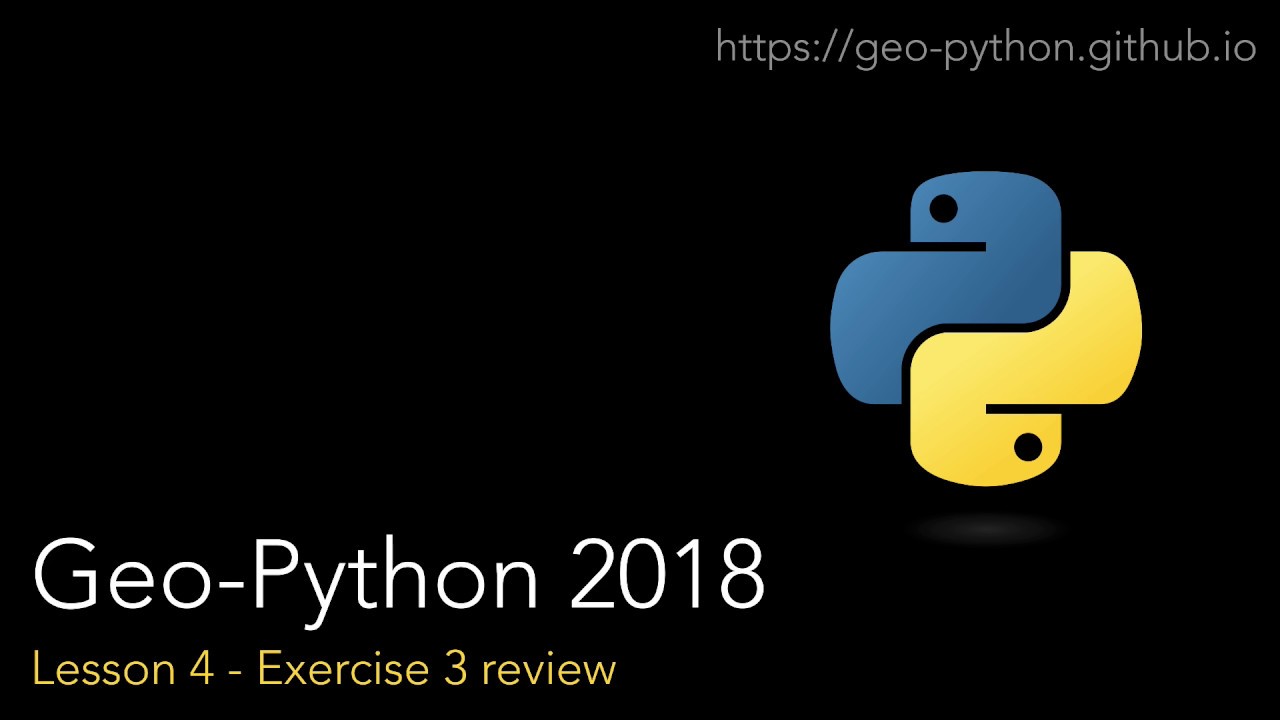 Geo-Python Lesson 4 - Exercise 3 review
