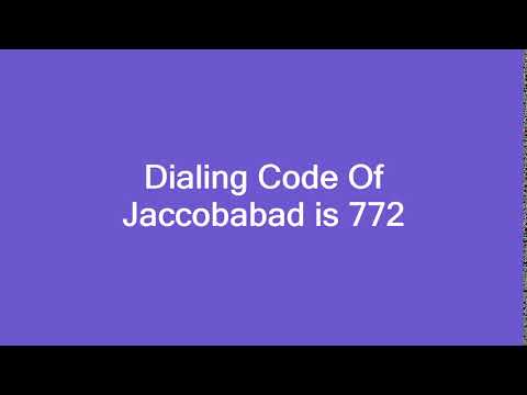 Dialing Code Of Jaccobabad is 772
