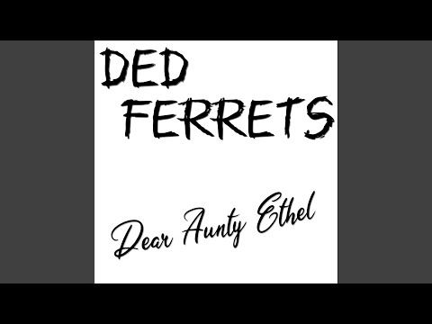 Dear Aunty Ethel (Radio Edit)