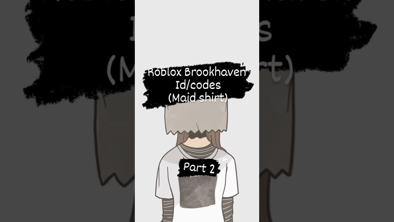 Roblox Brookhaven id codes (maid shirt) part 2#myvideo #edit #roblox#brookhaven