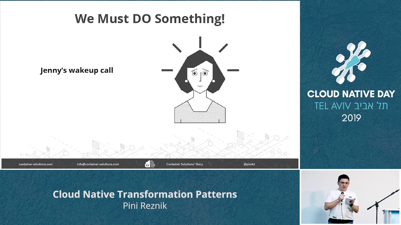 Cloud Native Transformation Patterns - Pini Reznik