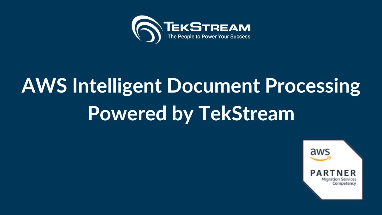 AWS Intelligent Document Processing - Powered by TekStream
