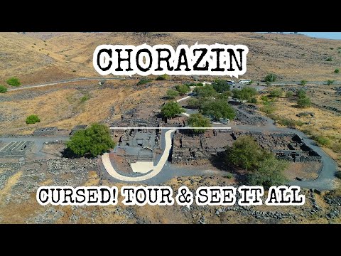 Chorazin, Korazim Tour: Jesus Cursed Chorazin, Capernaum, Bethsaida, Sea of Galilee
