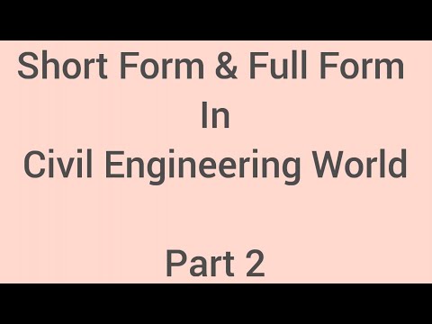 Short Form & Full Form In Civil Engineering World Part 2|Civil Engineering Abbreviation|Construction