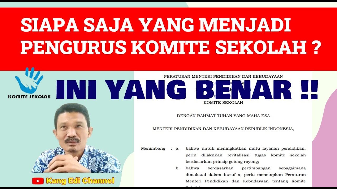 Siapa saja yang boleh jadi Pengurus Komite Sekolah, Ini yang benar !!! @kangedibae