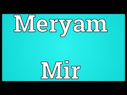 Meryam Mir Meaning