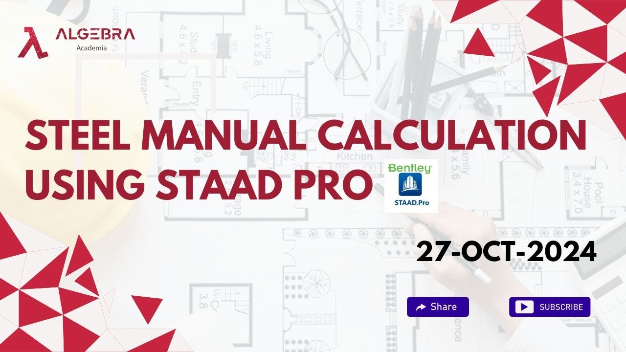 Steel Manual Calculation using STAAD PRO Module  03  27 OCT 2024