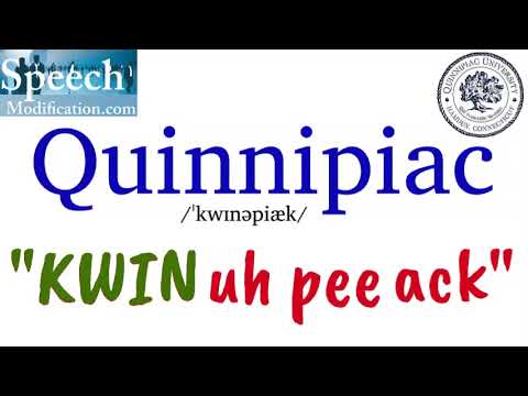 How to Pronounce Quinnipiac (University)