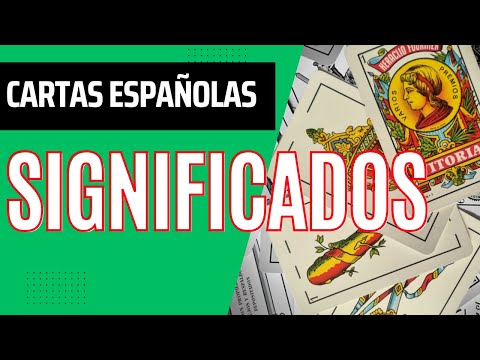 Meaning of Spanish Cards