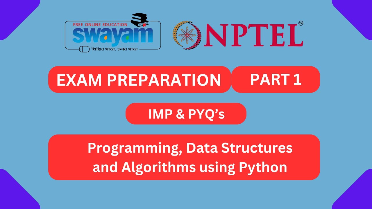 Programming, Data Structures And Algorithms Using Python Part 1 || NPTEL Exam Series 2024 #nptel