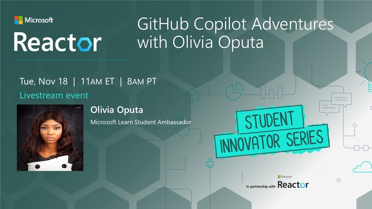 GitHub Copilot Adventures with Olivia Oputa