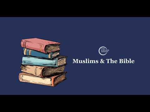 Do Muslims Believe in the Bible & Past Scriptures? Understanding Islam’s View