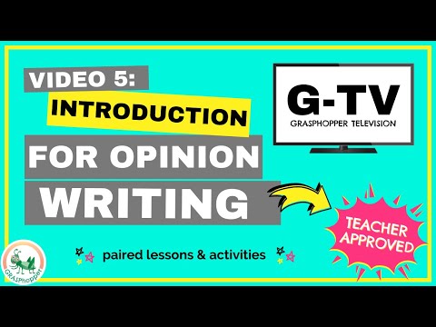 How to Write an Introduction for an Opinion Essay | 4th Grade | Video 5