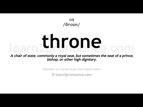 throne pronunciation and definition