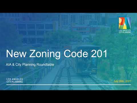 The New Zoning Code 201