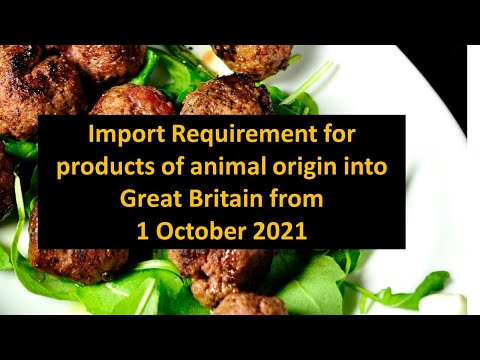 Importing Products of Animal Origin from the EU into GB – New Requirements from October 2021