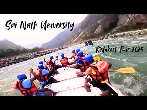 Sai Nath University Ranchi BPEd | Rishikesh Tour 2025 |