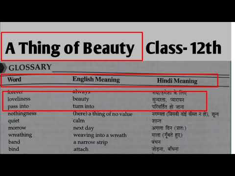 A Thing of Beauty Class 12th Word Meaning in Hindi || Glossary || Vocabulary || Difficult Words ||