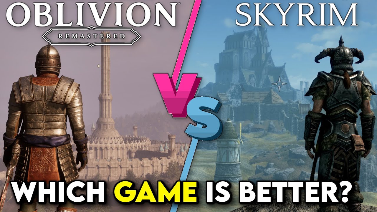 Is Oblivion Remastered Better Than Skyrim? Oblivion Vs Skyrim Comparison | Video Game Versus