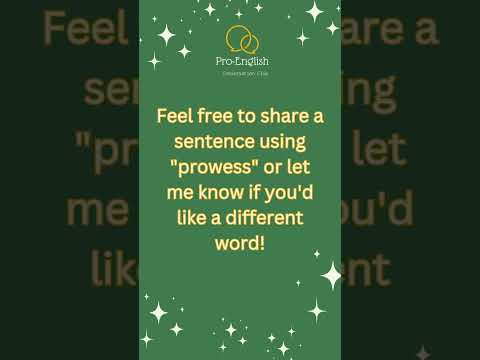 Word of the Day - Prowess #WordOfTheDay #Prowess