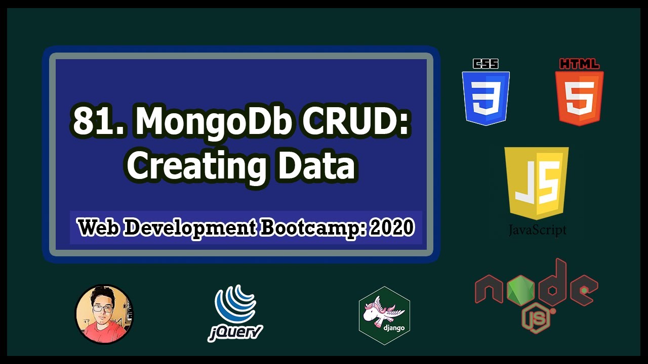 MongoDb Tutorial: Inserting data into the Mongo Database | Web Development Tutorials #81