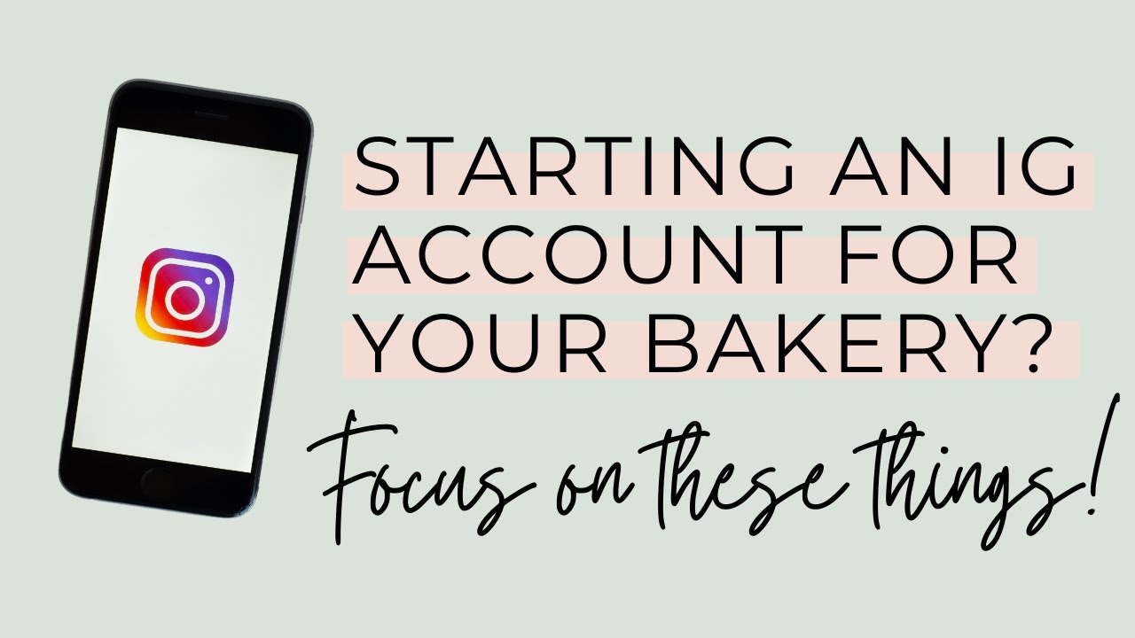 Have a BAKERY? Know What to Focus on When Starting an Instagram Account!