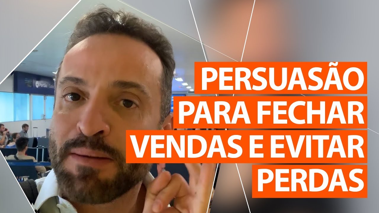 Técnica de PERSUASÃO para FECHAR VENDAS e EVITAR perdas | Guilherme Machado