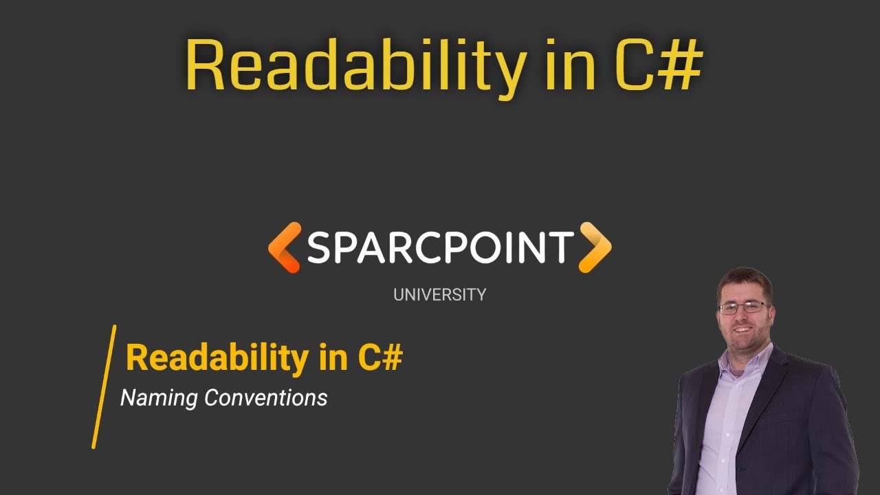 Readability in C# | Naming Conventions (and a bit of a casing discussion)