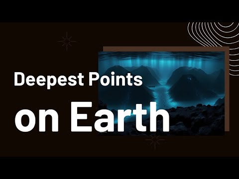 The Deepest Points on Earth’s Surface