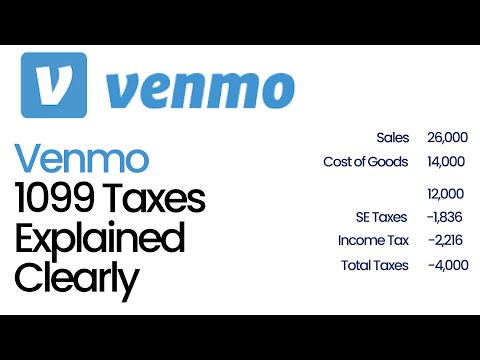 Venmo 1099 Taxes Explained Clearly - How will Venmo 1099 Income be Taxed?