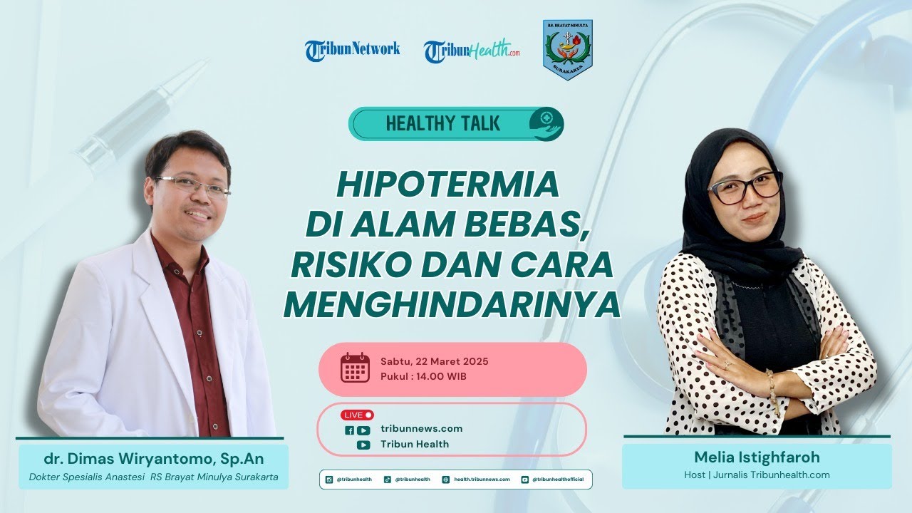 HEALTHY TALK: Hipotermia di Alam Bebas, Risiko dan Cara Menghindarinya ...