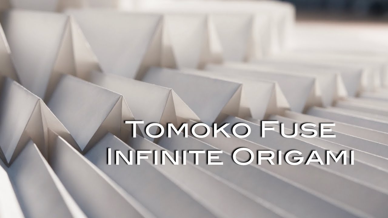 Tomoko Fuse - Infinite Origami