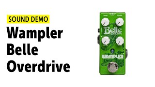 Wampler Belle - What To Know & Where To Buy | Equipboard