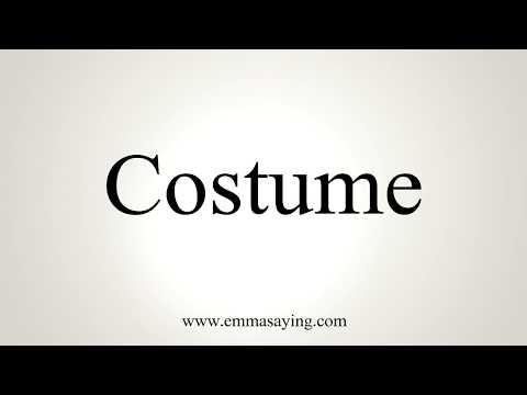 How To Pronounce Costume