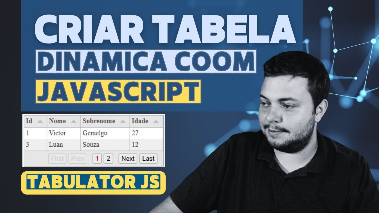 Tabelas dinamicas e paginação JS - Tabulator