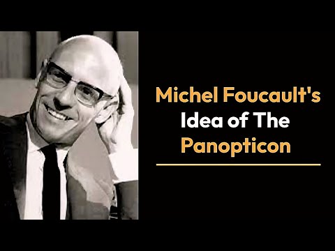 Michel Foucault Panopticon explained |Foucault's Panopticon theory