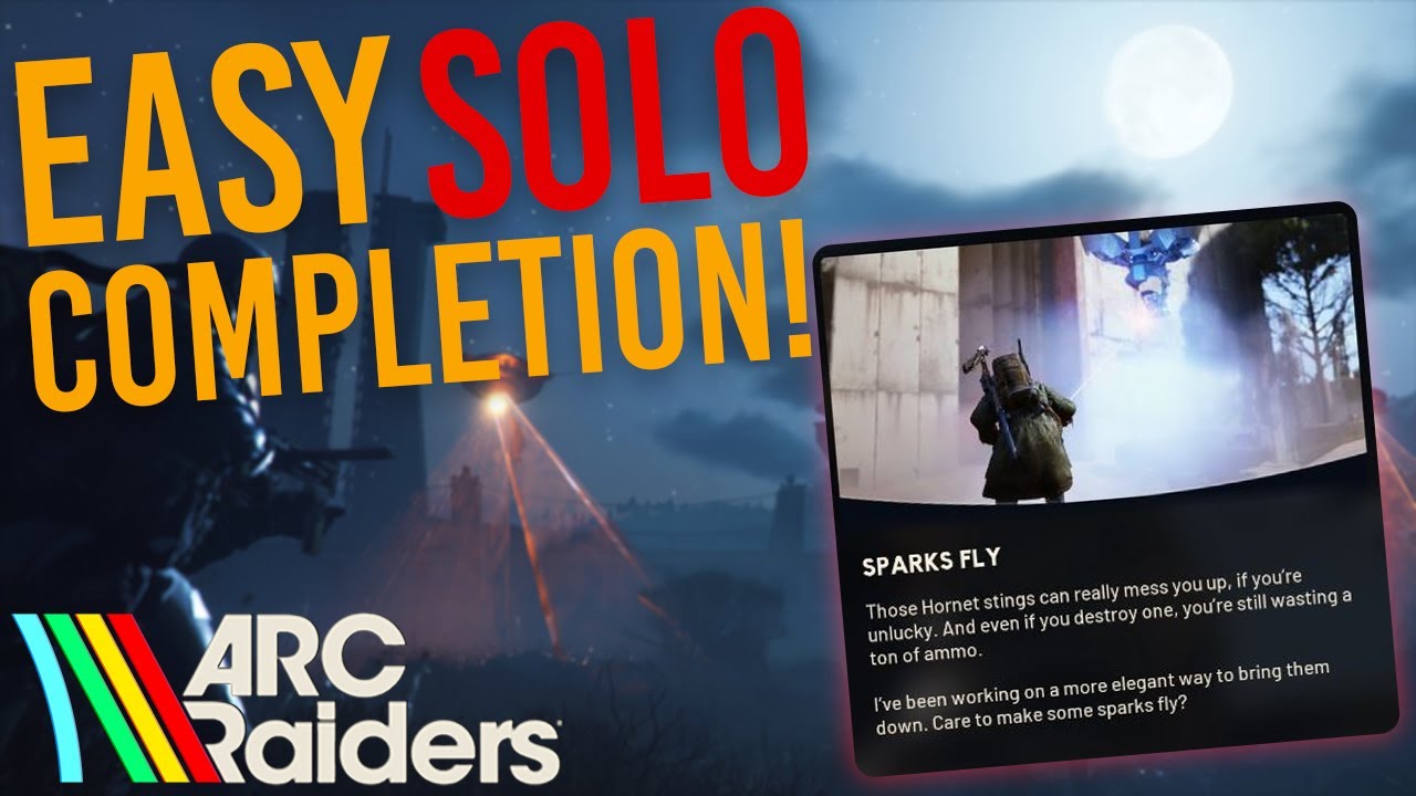 EASY SOLO QUEST COMPLETION GUIDE FOR SPARKS FLY | Arc Raiders