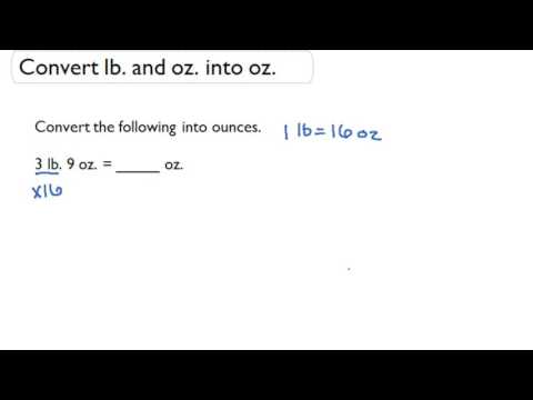 Convert lb. and oz. into oz.