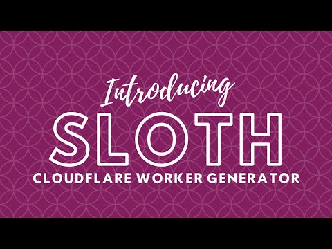 Intoducing Sloth.Cloud | Leading Edge SEO Tool & Practical Cloudflare Worker Generator