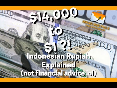 $14,000 to $1 ?!-- Indonesian Rupiah Explained (AMS III- Currency Chopped Up, Ep. 3) #explained
