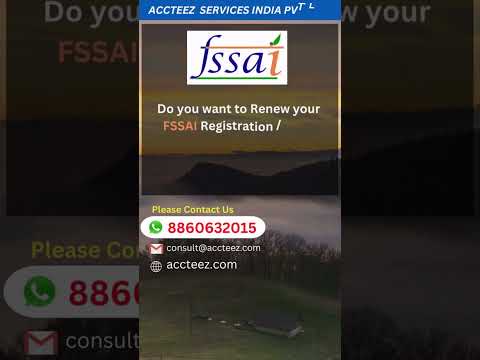 Do You Want to Renew Your FSSAI Registration / Food License Please Call: 8860632015