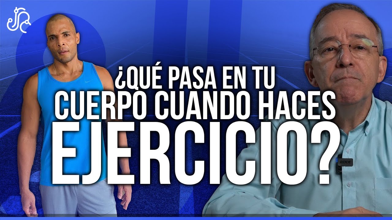 Qué Pasa En Tu Cuerpo Cuando Haces Ejercicio ? - Oswaldo Restrepo RSC