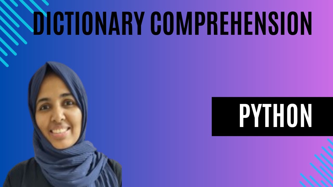 #8 Python Tutorial For Beginners || Dictionary Comprehension
